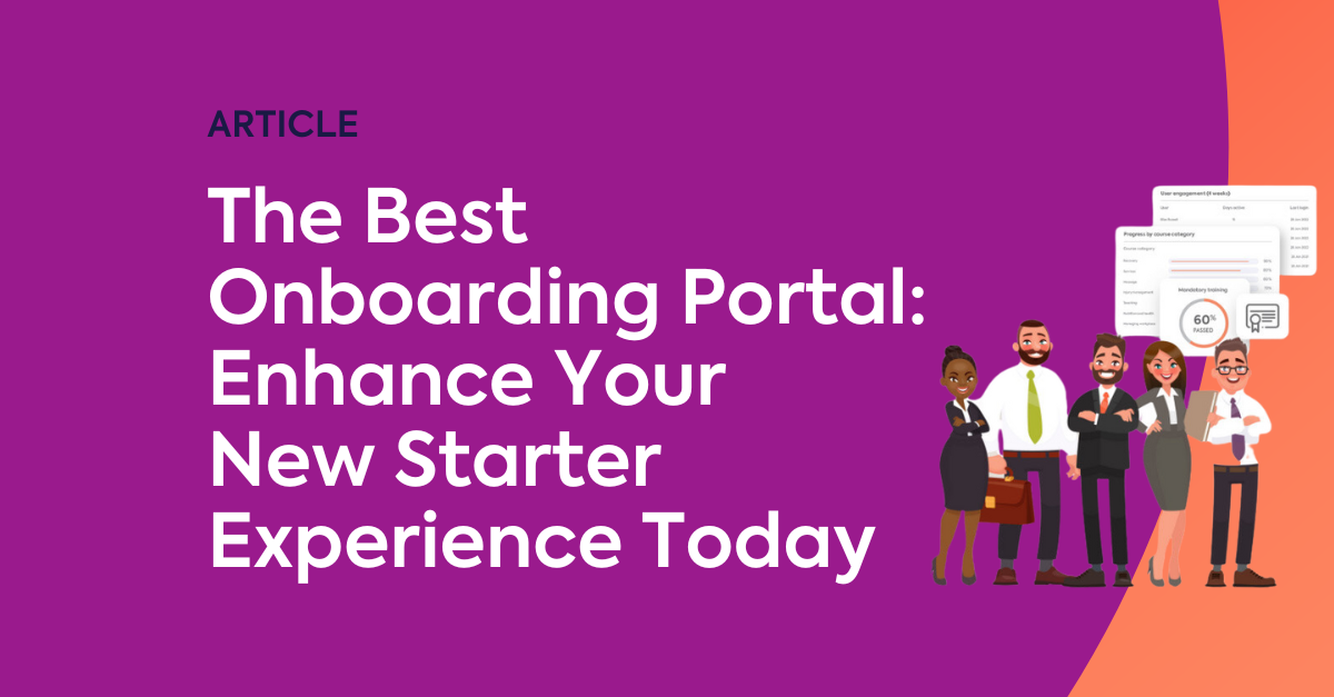 The best onboarding portal: enhance your new starter experience today